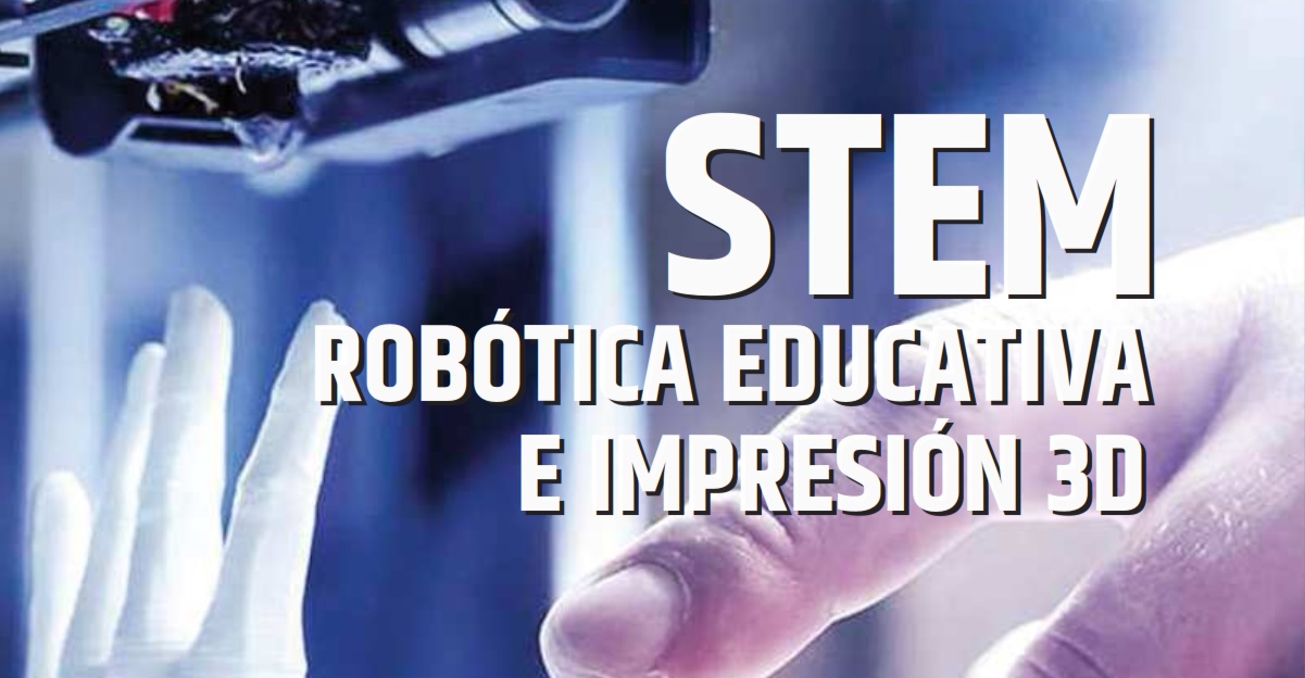 STEM Robótica educativa e impresión 3D - Cie
